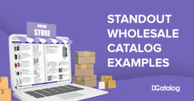 Standout Wholesale Catalog Examples | DCatalog