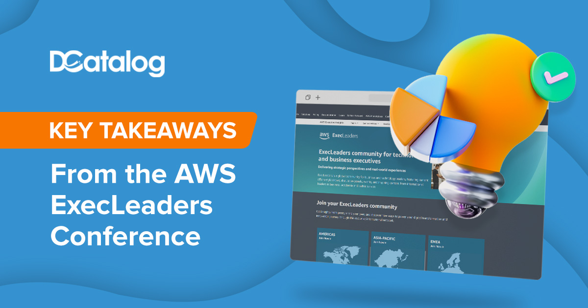 Key Takeaways From the 2025 AWS ExecLeaders Conference - Create Digital Catalog - DCatalog